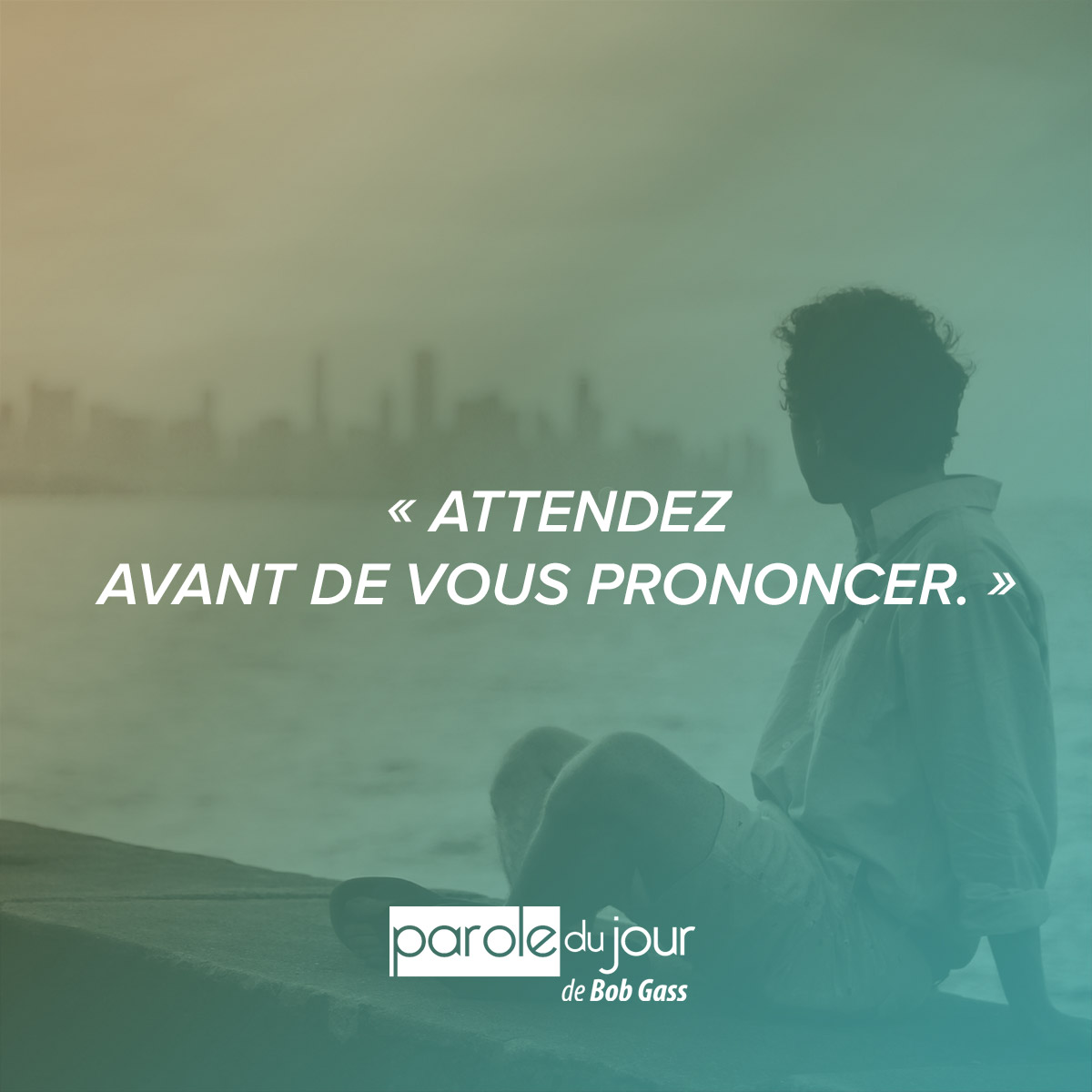 Vous écoutez bien ? - Parole du Jour