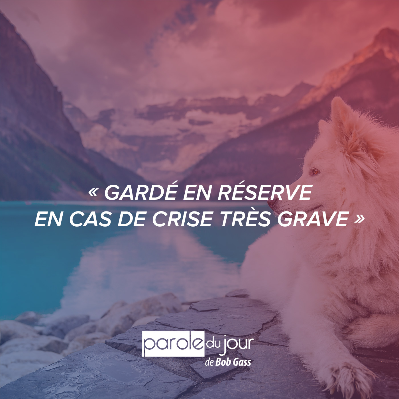 Restez calme et continuez - Parole du Jour