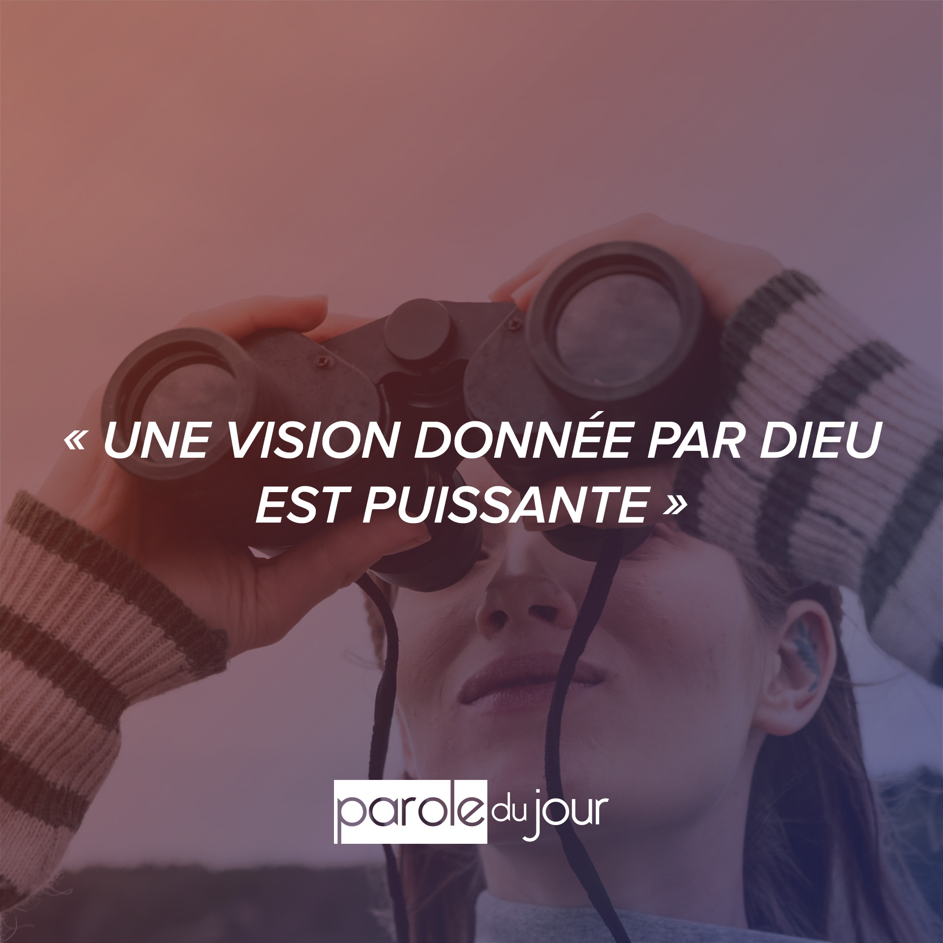 Avoir une vision pour sa vie - Parole du Jour