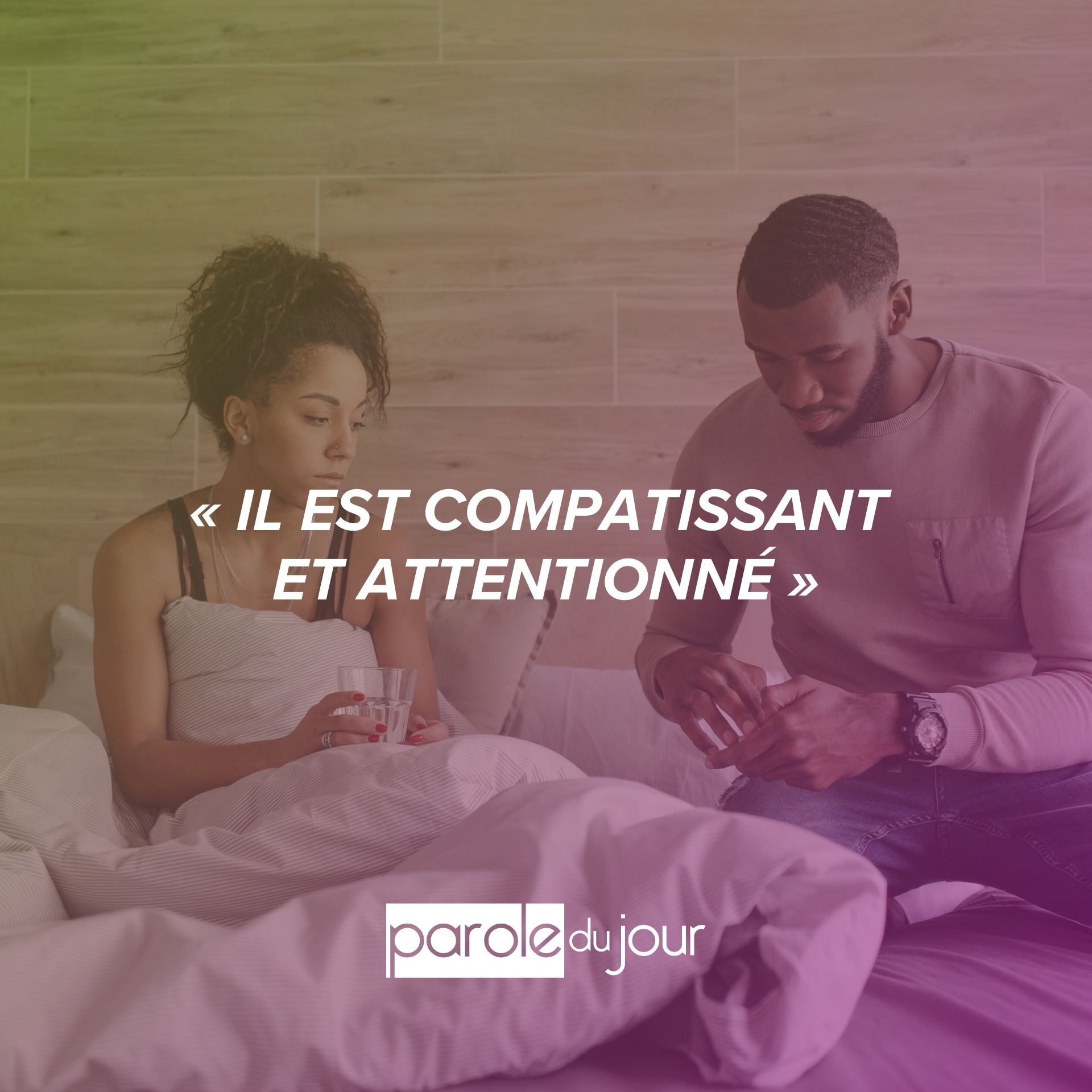 Le véritable ami - Parole du Jour